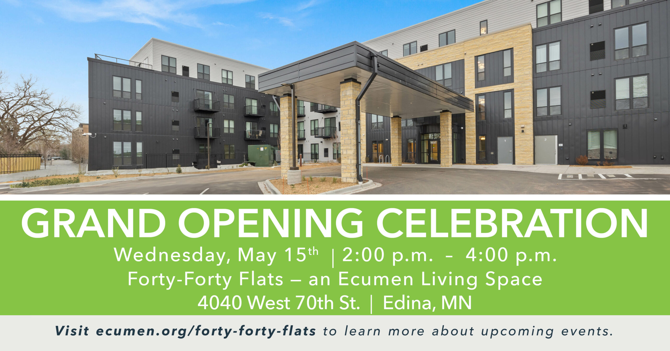 FORTY-FORTY FLATS Grand Opening Celebration | May 15th, 2pm-4pm - Ecumen
